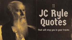 11 Quotes from J.C. Ryle That Will Stop You in Your Tracks - The Suko ...